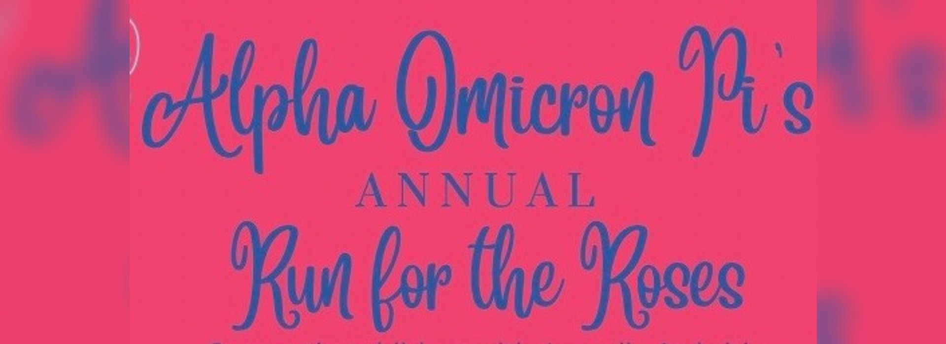 Alpha Omicron Pi's 25th Annual Run for Roses | Alpha Omicron Pi