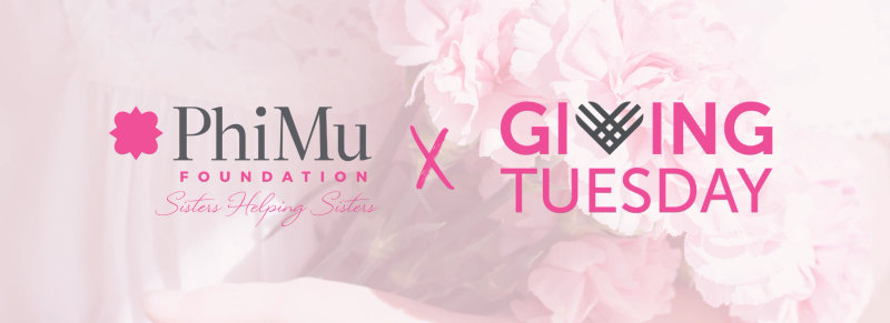 Giving Tuesday | Phi Mu Foundation