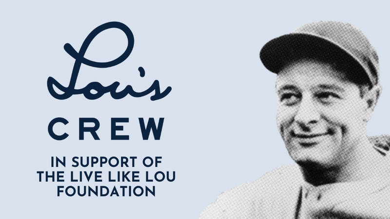 Lou's Crew | Live Like Lou Foundation