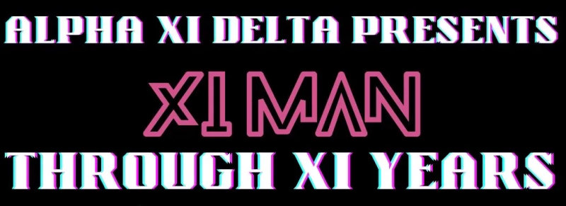 Xi Man 2025 | Alpha Xi Delta Fraternity